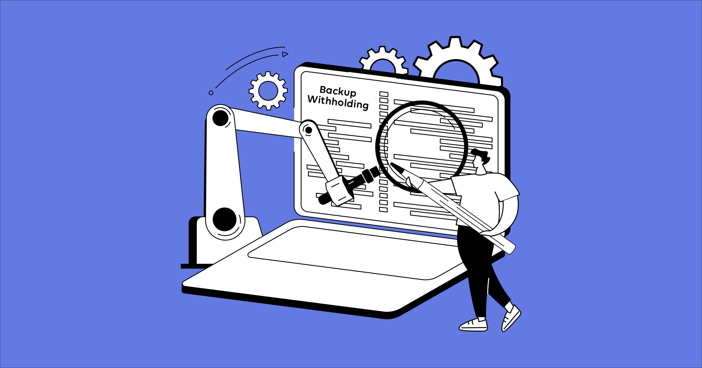 Backup Withholding: Guide